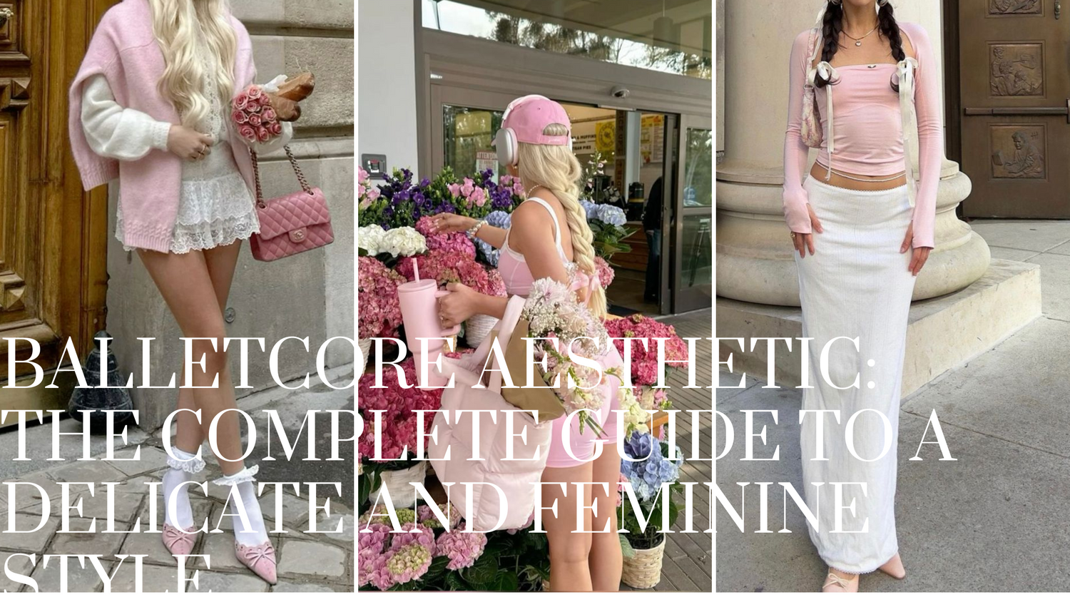 Balletcore Aesthetic: The Complete Guide to a Delicate and Feminine St ...